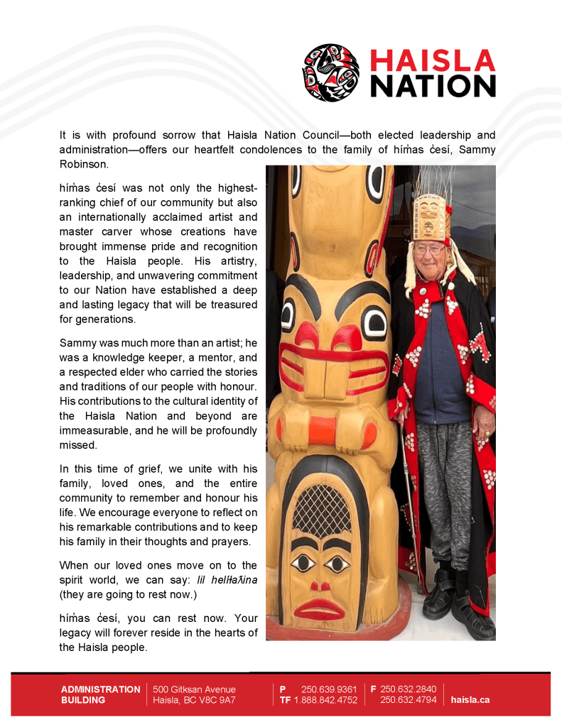 Haisla Nation Condolences to the family of hím̓as c̓esí, Sammy Robinson ...