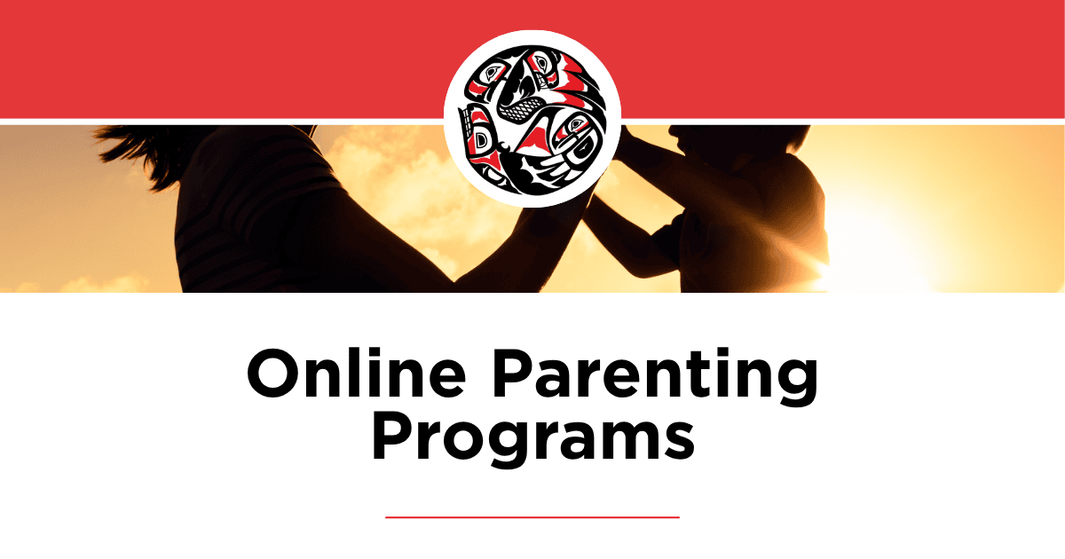 Online Parenting Programs - Haisla Nation